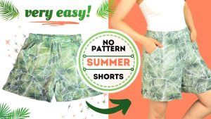 25 Free Shorts Sewing Pattern - PDF Shorts Pattern